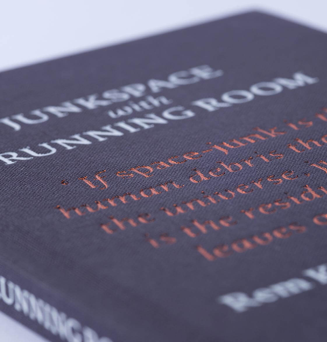 Junkspace with Running Room - Notting Hill Editions